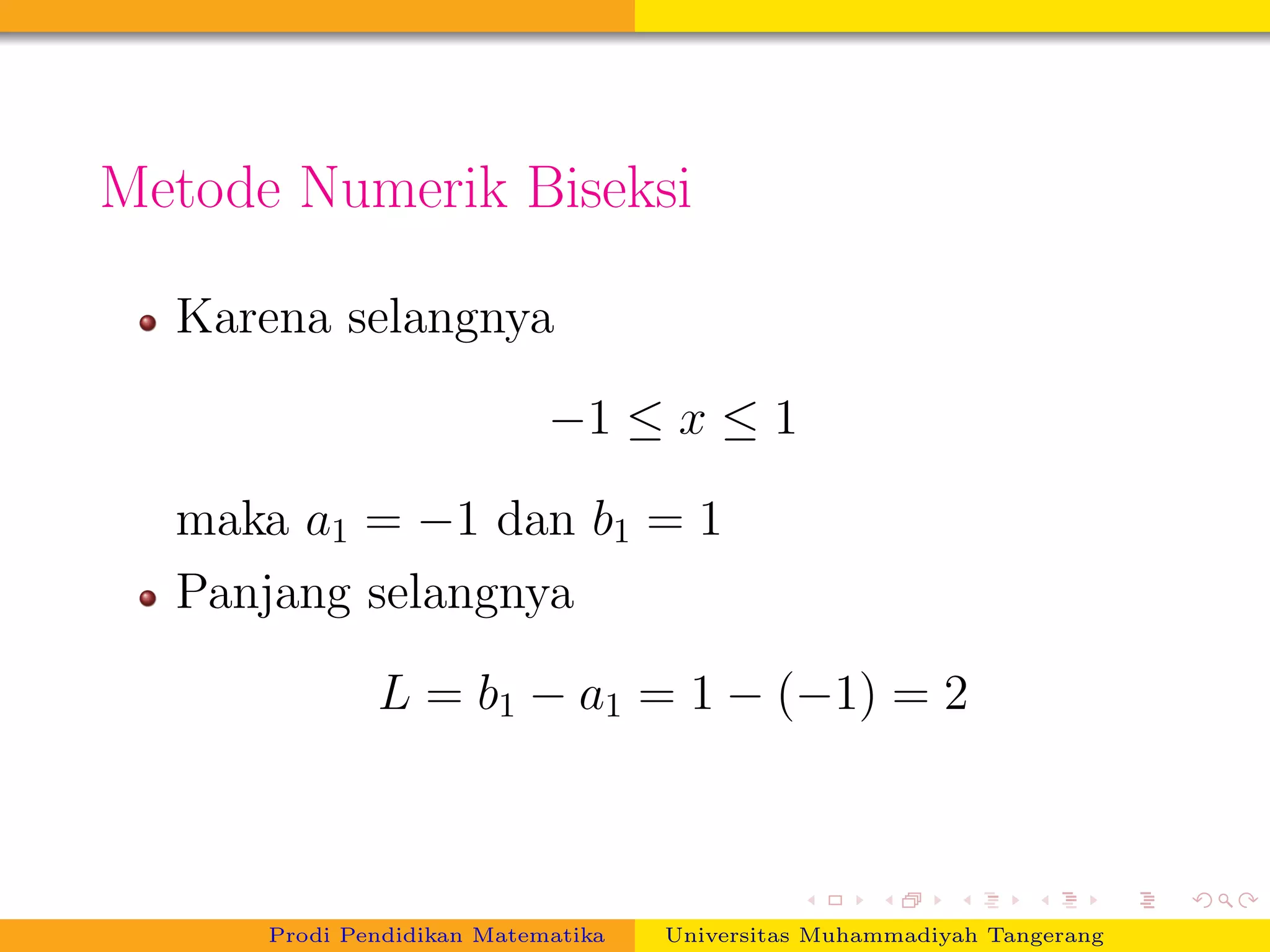 Tugas Metode Numerik Biseksi Pendidikan Matematika UMT | PDF