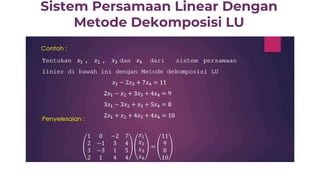 Metode Numerik_Dekomposisi LU dan Cholesky_Kelompok 7_3D.pdf