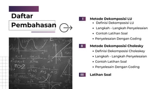 Metode Numerik_Dekomposisi LU dan Cholesky_Kelompok 7_3D.pdf