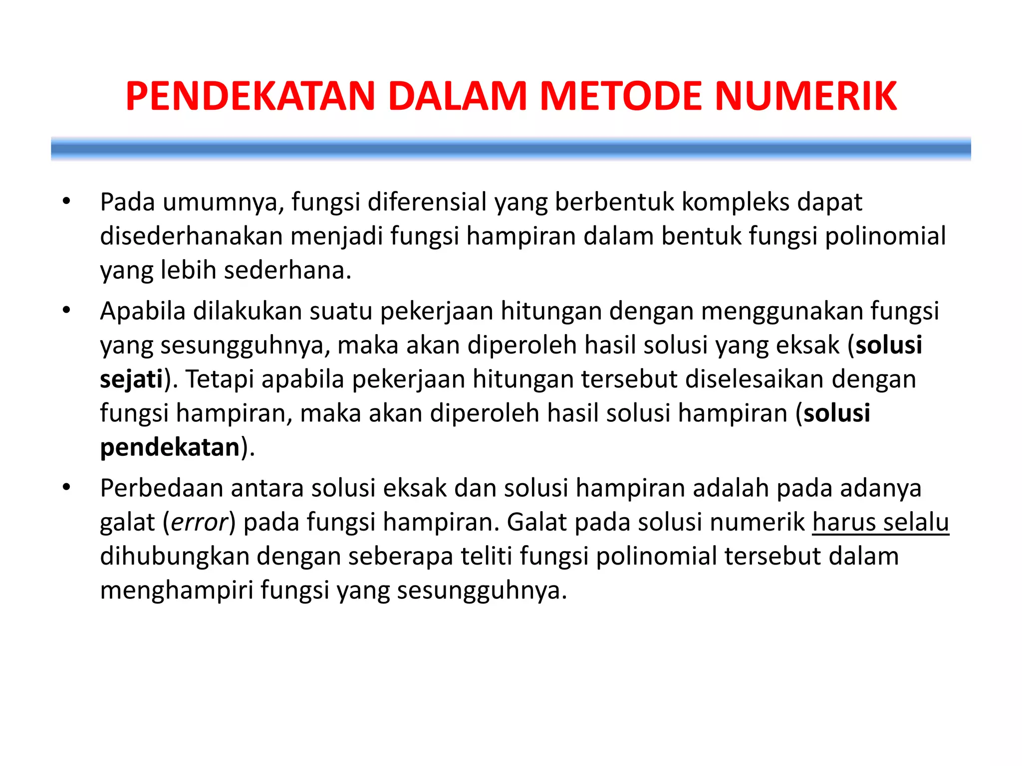 Metode numerik pada persamaan diferensial (new) | PPTX