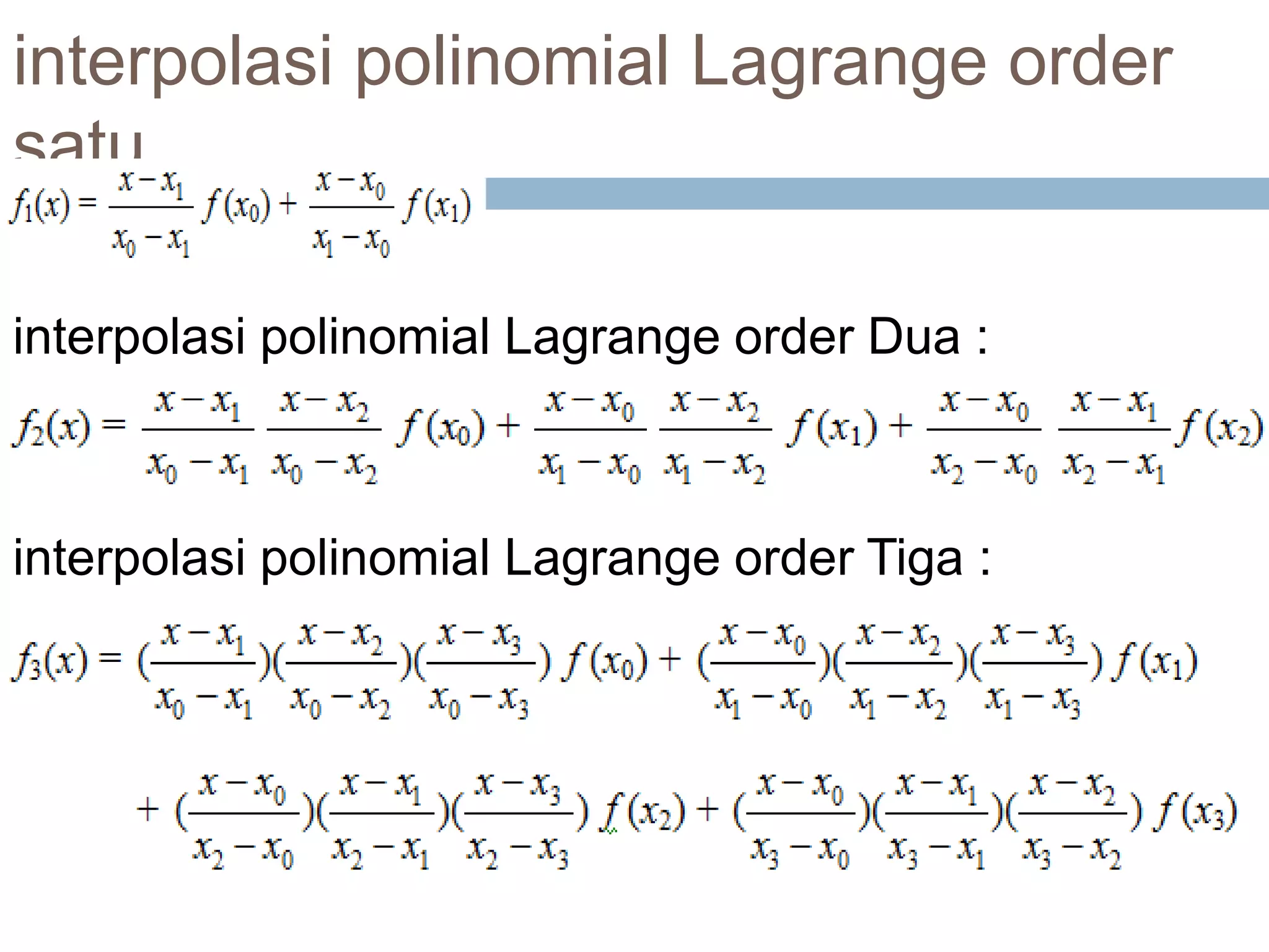 Metode numerik pertemuan 7 (interpolasi lagrange) | PPTX