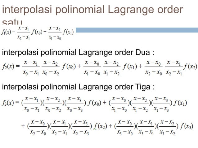 Metode numerik pertemuan 7 (interpolasi lagrange) | PPTX