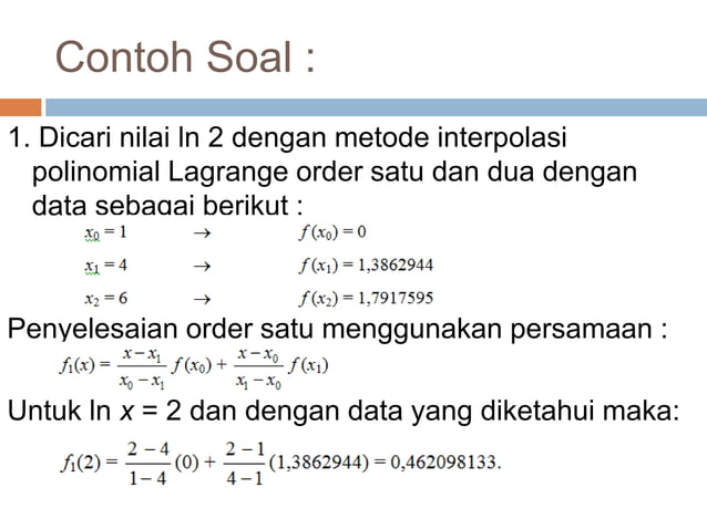 Metode numerik pertemuan 7 (interpolasi lagrange) | PPTX