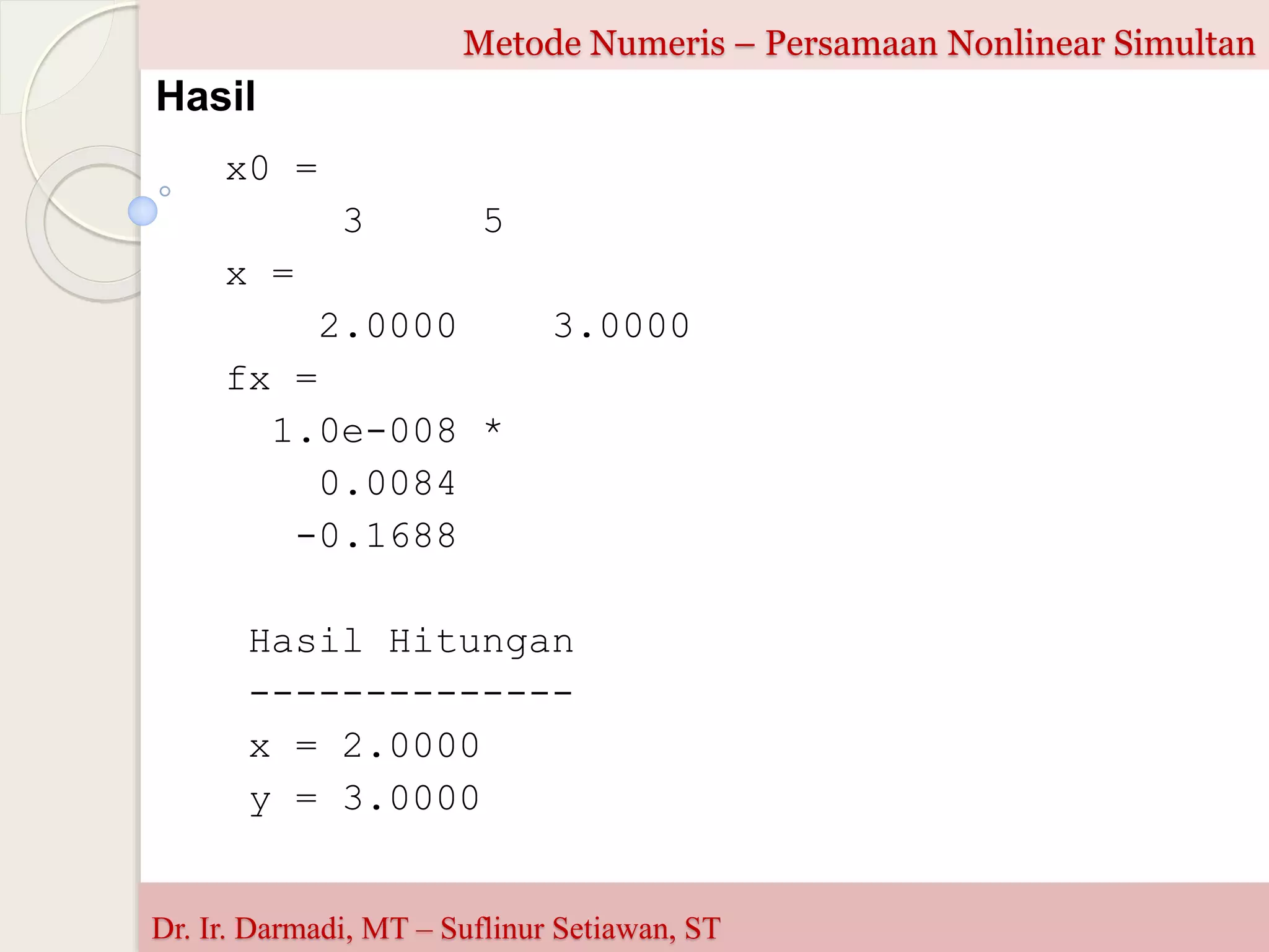 Metode numeris (s03) persamaan non linier simultan | PPSX