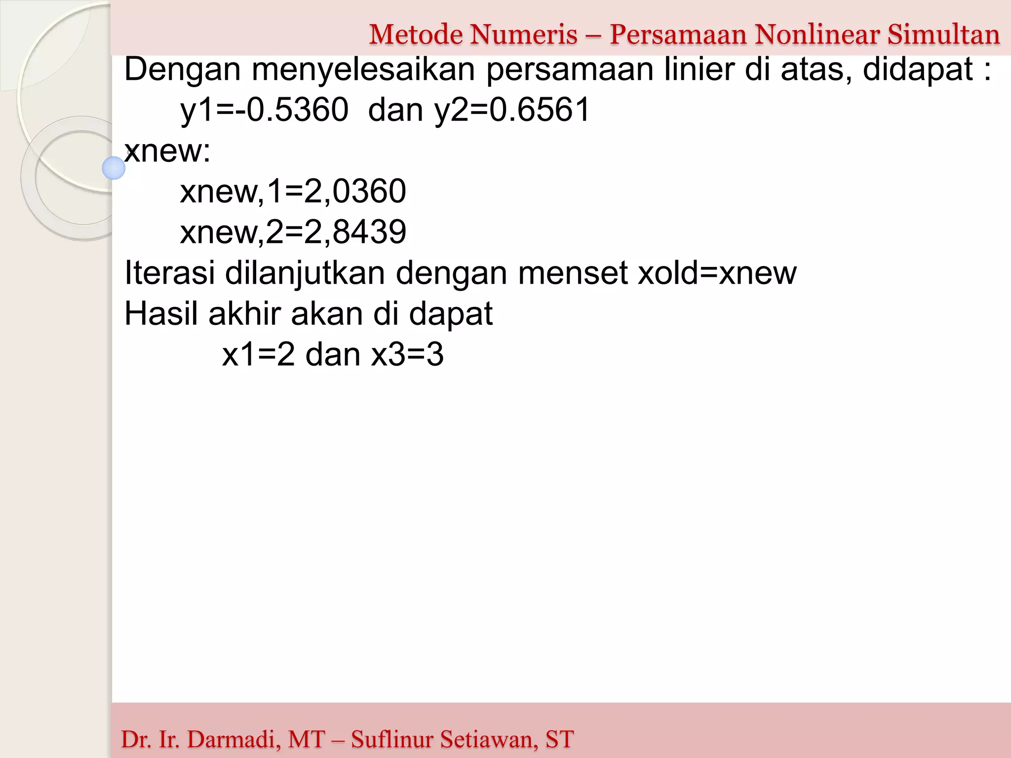 Metode numeris (s03) persamaan non linier simultan | PPSX