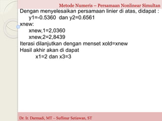 Metode numeris (s03) persamaan non linier simultan | PPSX