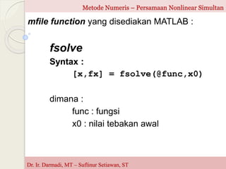 Metode numeris (s03) persamaan non linier simultan | PPSX