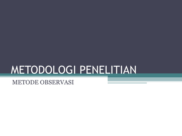 Metode observasi | PPT