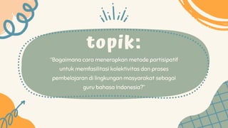 Metode Partisipatif.pptx