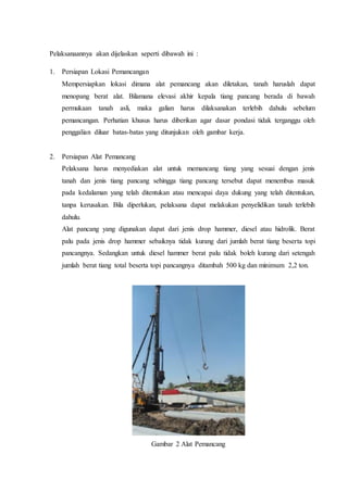 Metode pelaksanaan pondasi_tiang_pancang | DOCX
