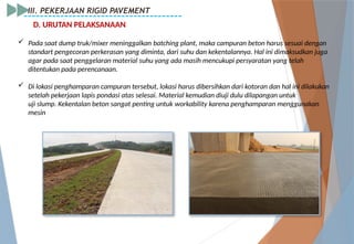 Metode Pelaksanaan Rigid Pavement Proyek Rest Area Pandaan - Manual.pptx