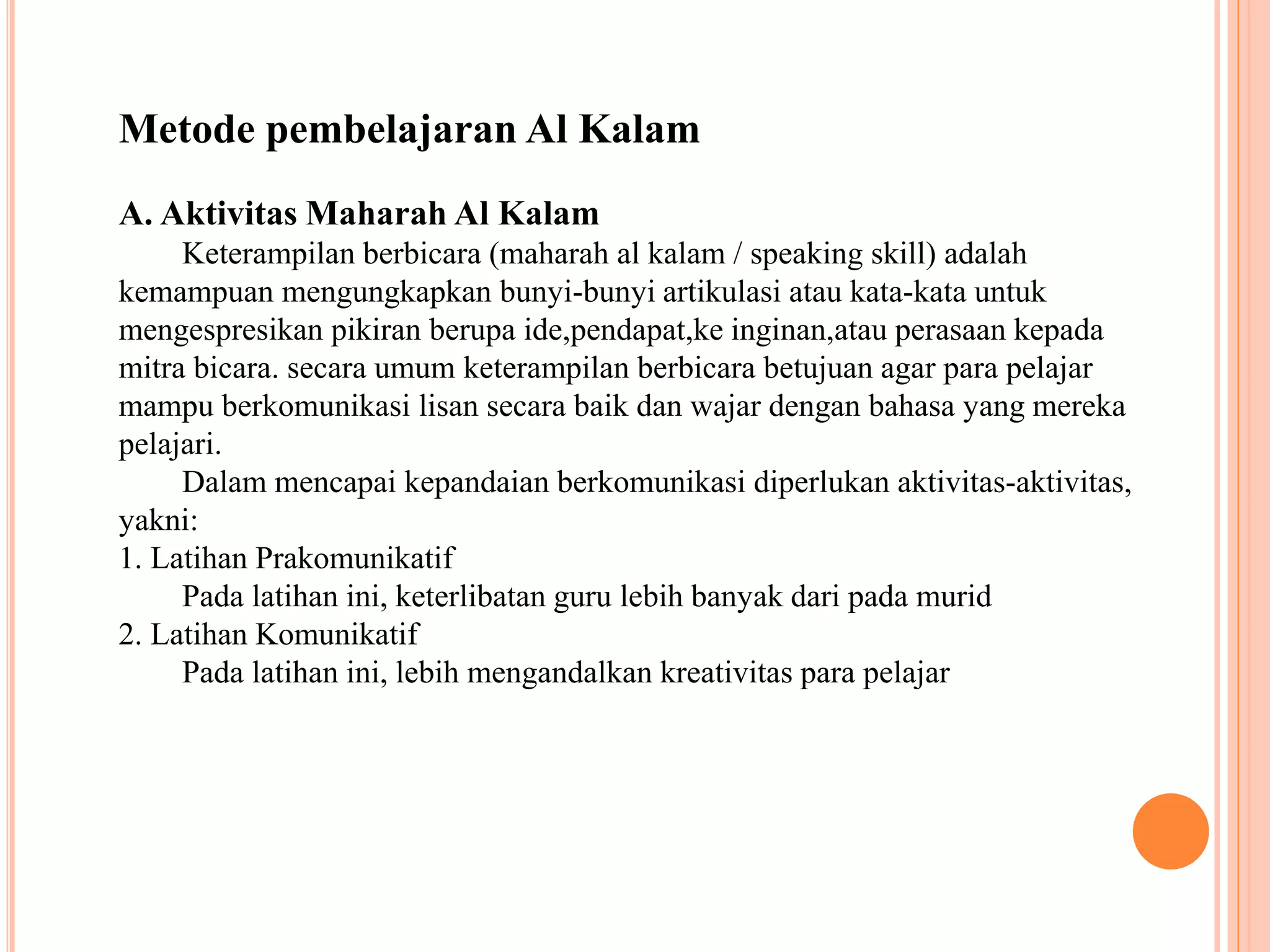 Metode Pembelajaran Istima Wal Kalam Pptx
