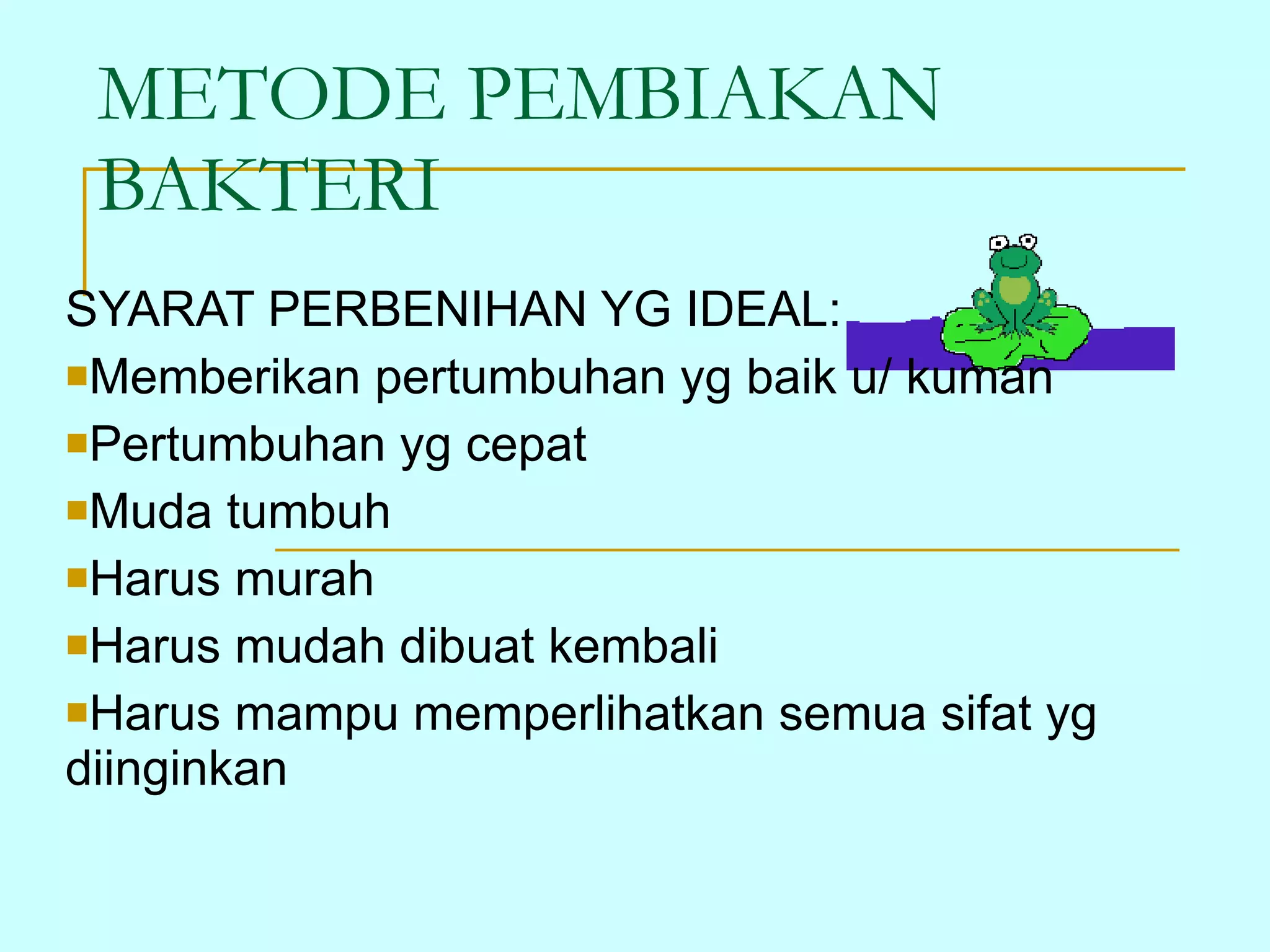 Metode Pembiakan Bakteri | PPT