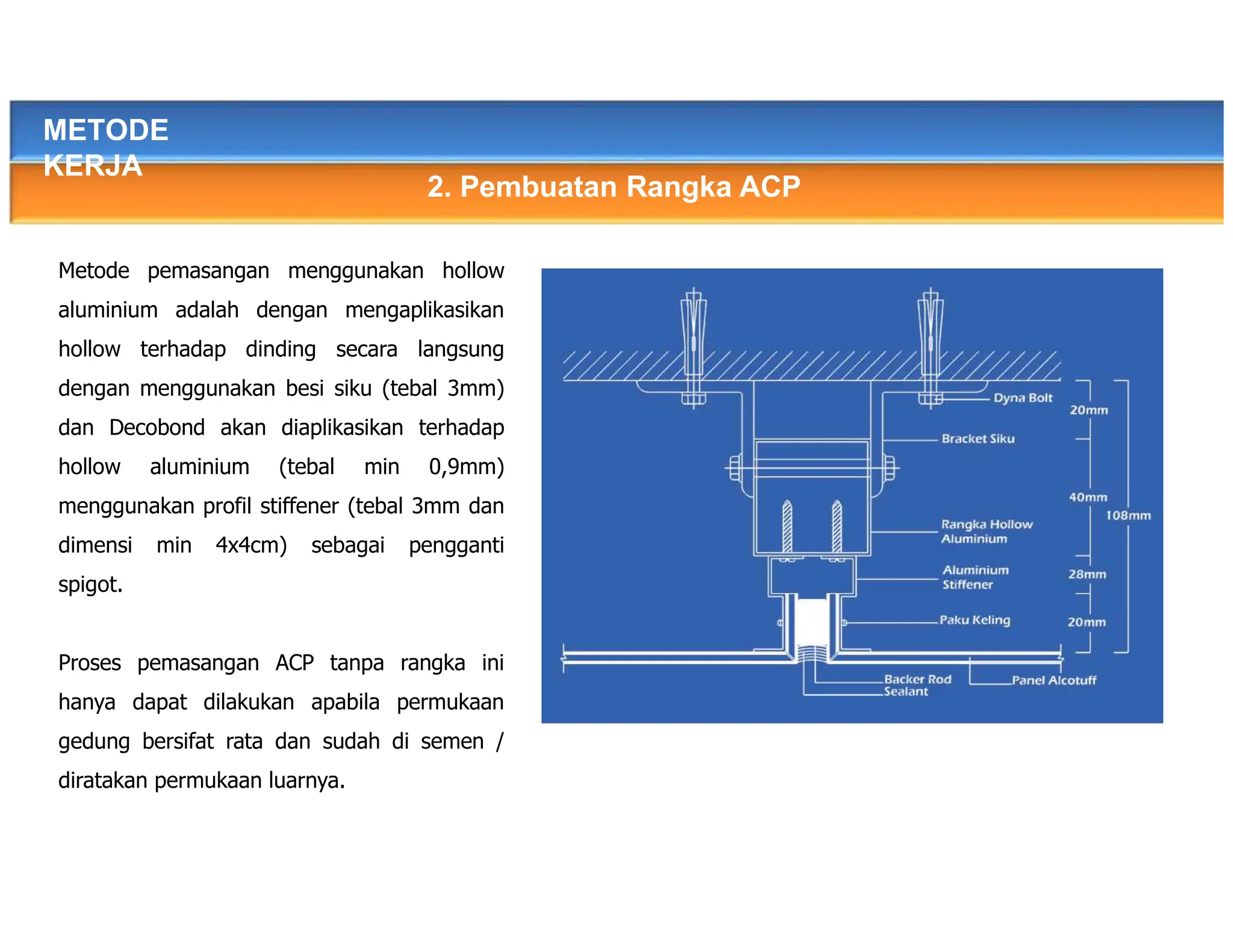 METODE PEMBUATAN RANGKA ACP.pptx