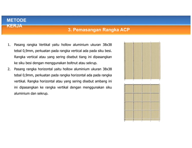 METODE PEMBUATAN RANGKA ACP.pptx