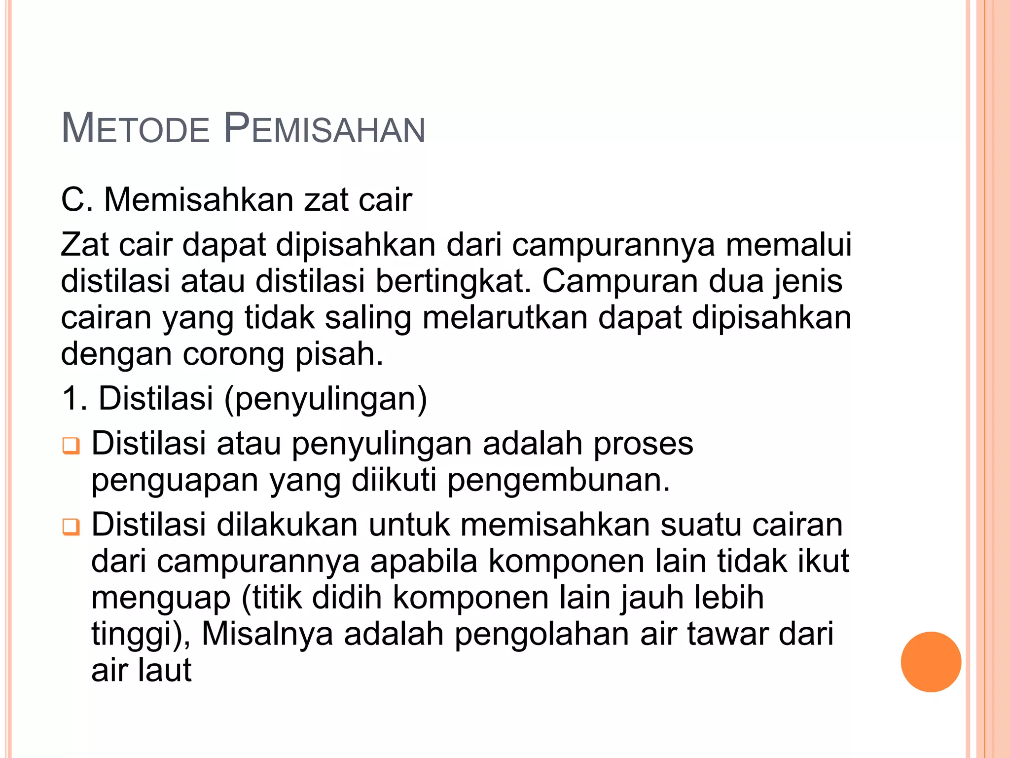 METODE_PEMISAHAN.pptx
