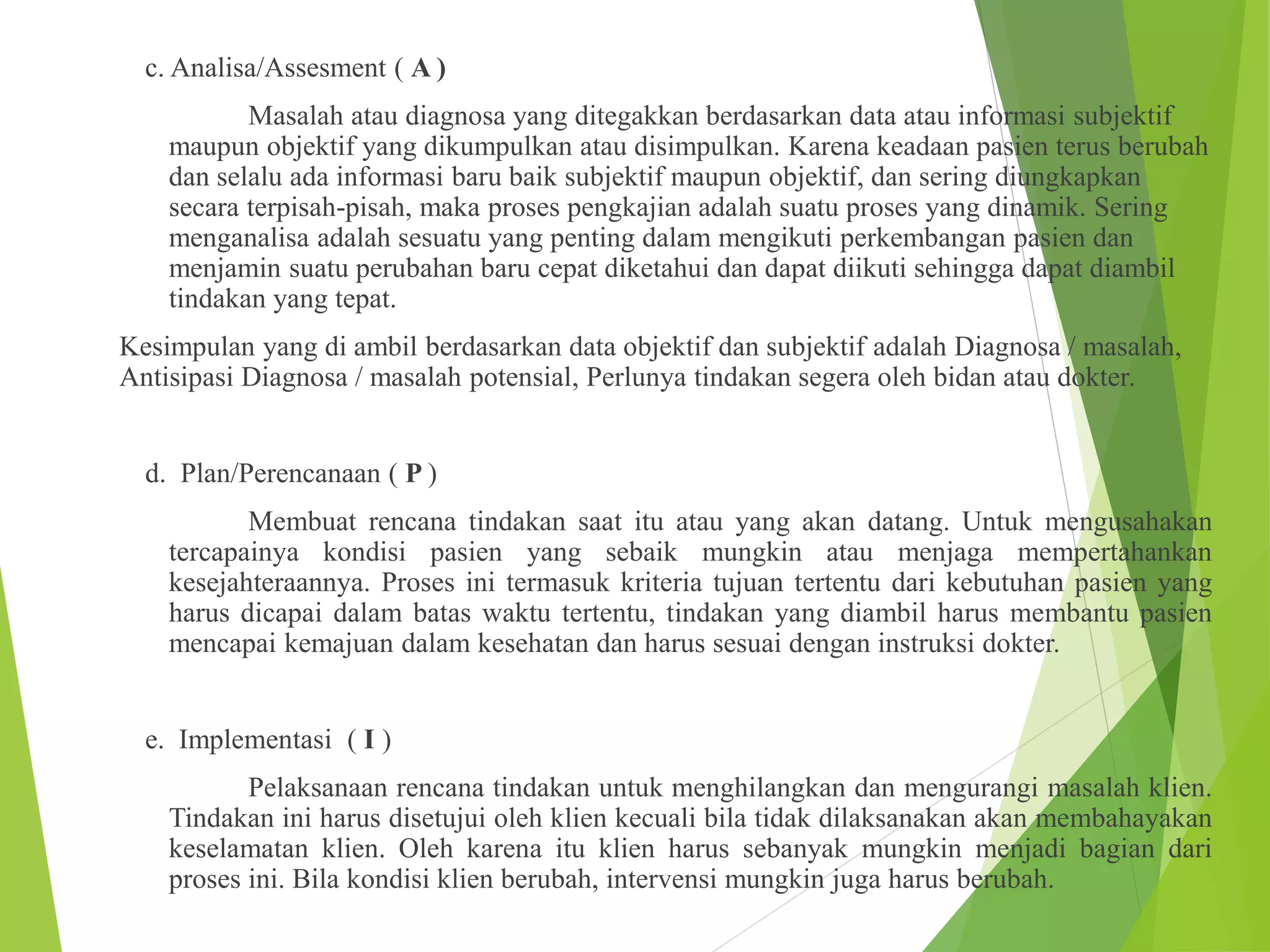 METODE PENDOKUMENTASI SOAPER DAN SOAPIE-KELOMPOK 7.pptx