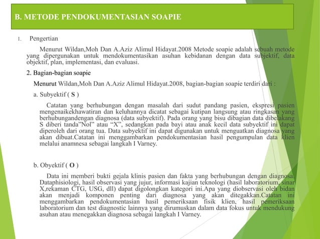 METODE PENDOKUMENTASI SOAPER DAN SOAPIE-KELOMPOK 7.pptx