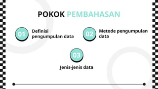 Metode Penelitian_Metode Pengumpulan Data.pptx