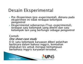 Metode Penelitian - Pertemuan ke III- Rancangan Penelitian.pdf