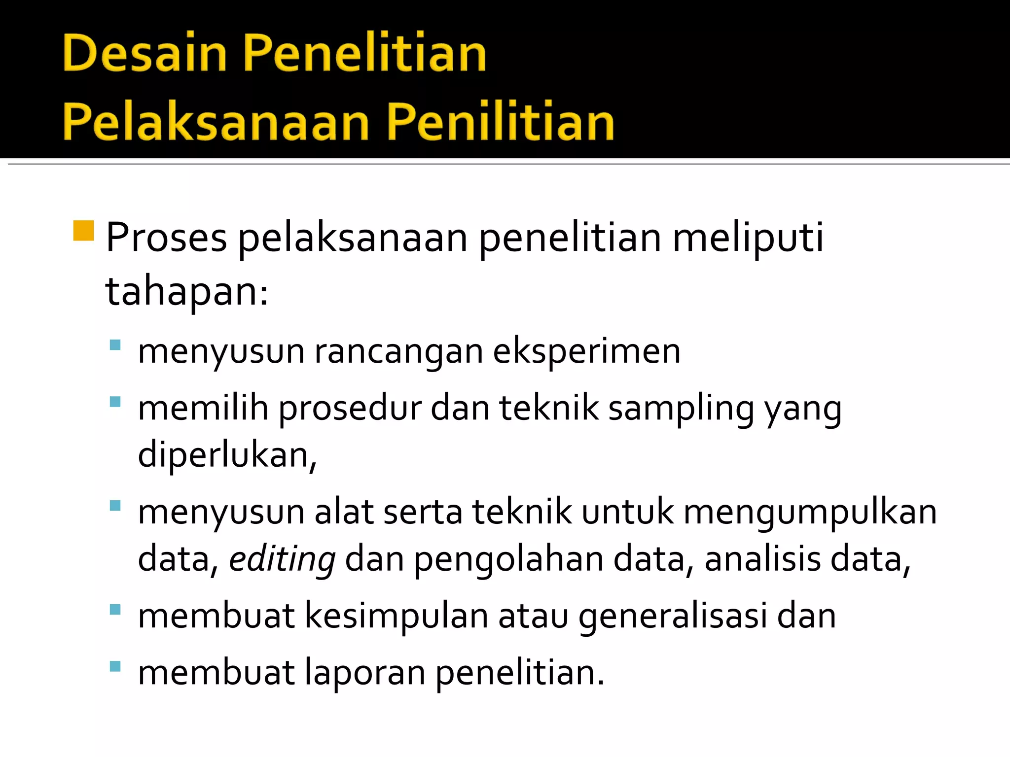 Metode penelitian dan desain penelitian | PPT