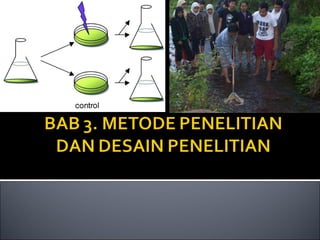 Metode penelitian dan desain penelitian | PPT