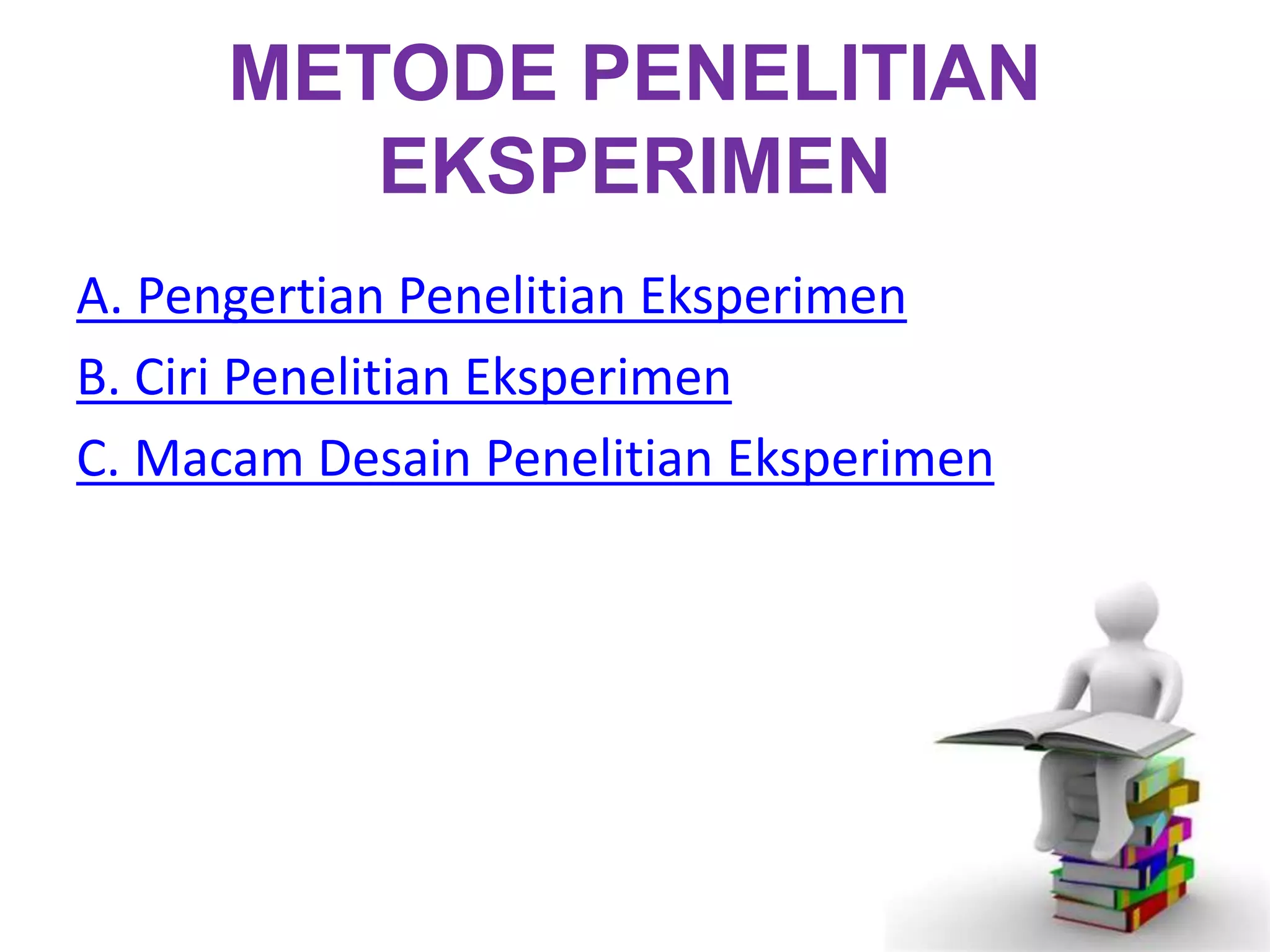 Metode penelitian eksperimental | PPTX
