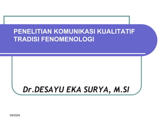 Metode Penelitian Fenomenologi individual.ppt