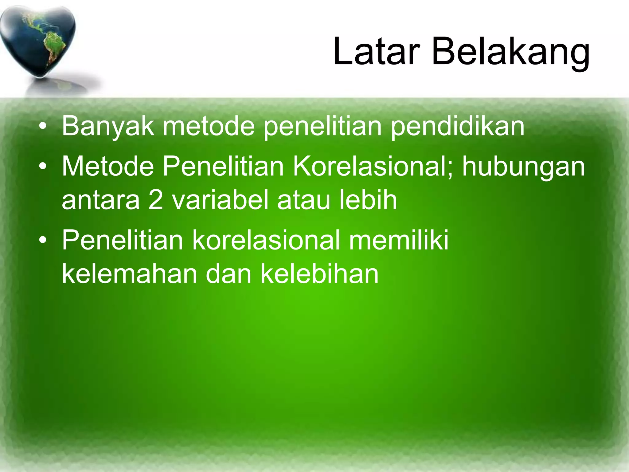 METODE PENELITIAN KORELASIONAL | PPTX
