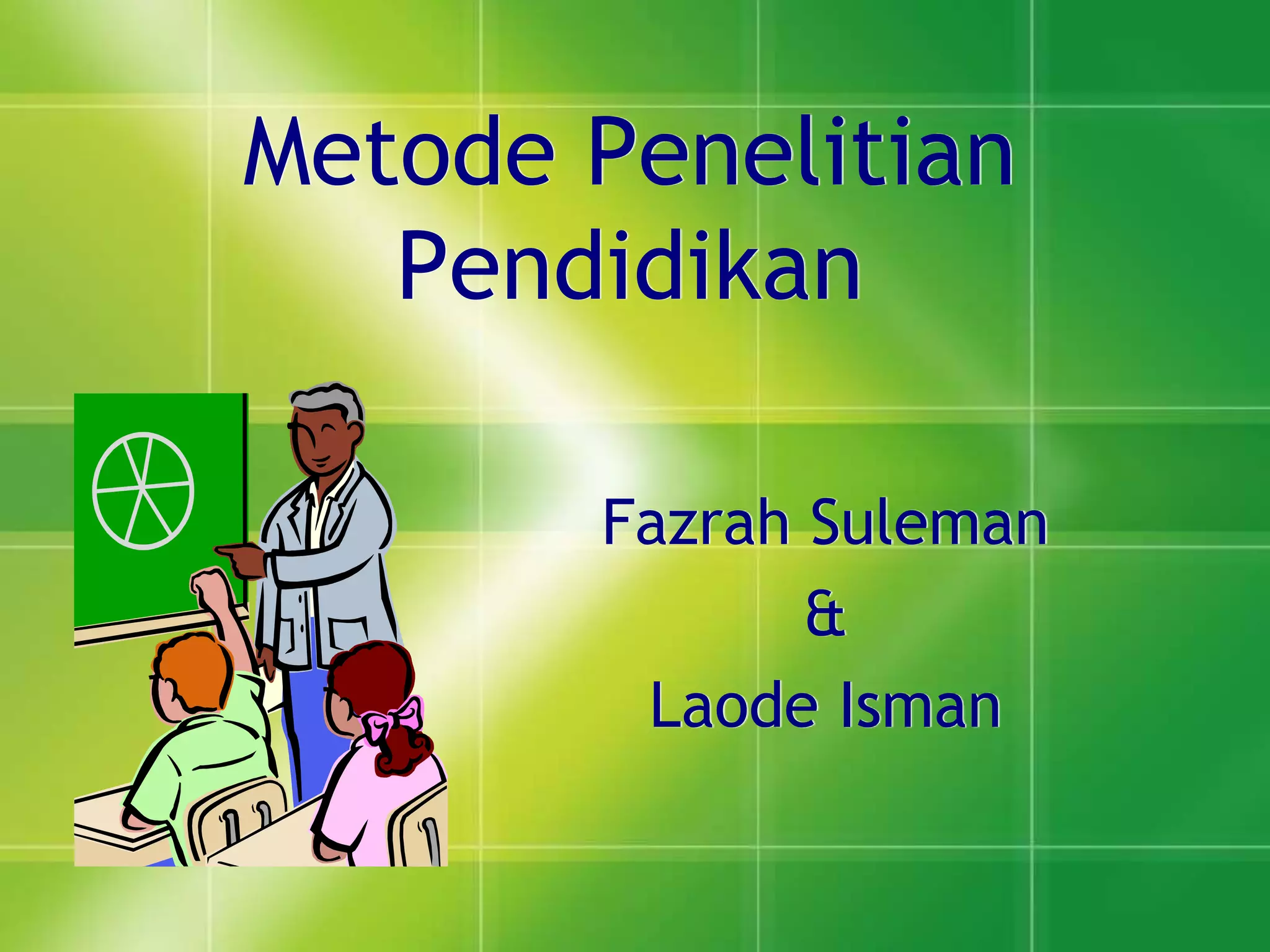 Metode_Penelitian_Pendidikan.ppt