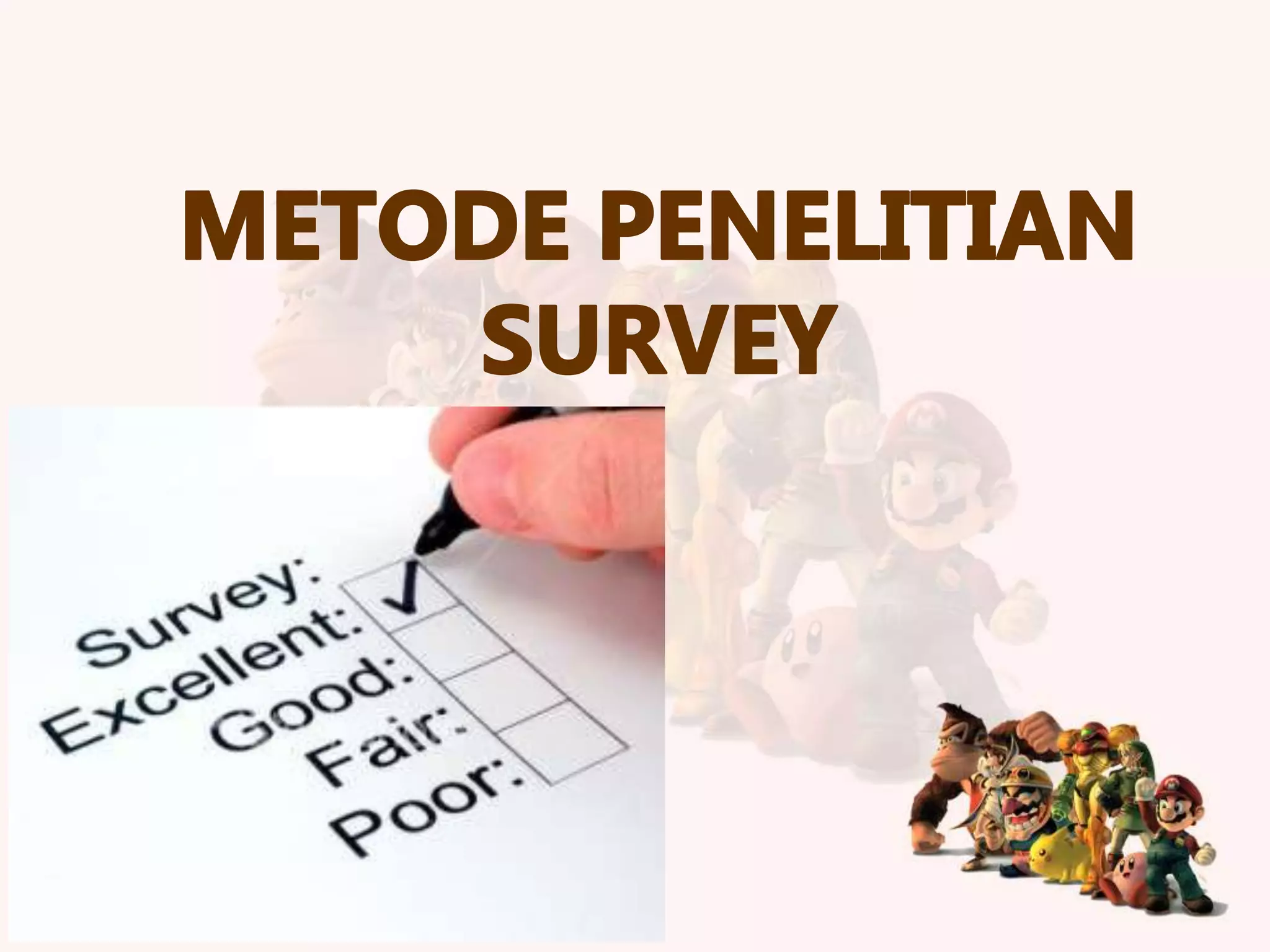 Metode Penelitian Survey.pptx