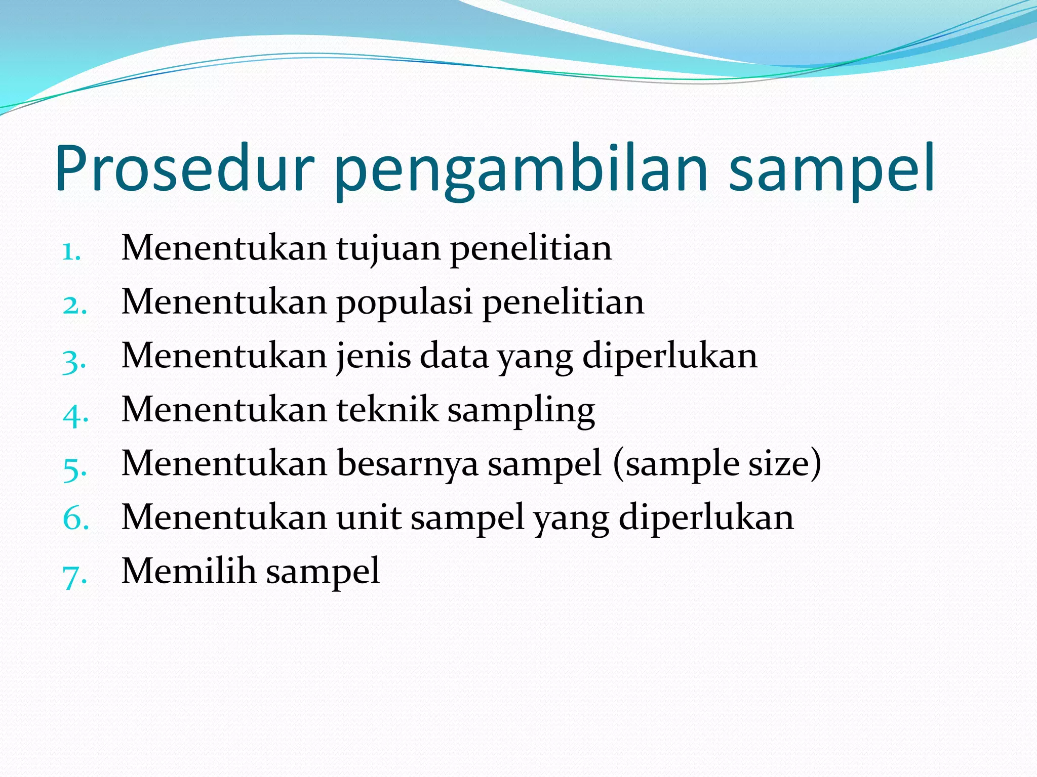 Metode pengambilan sampel (sampling) | PPTX