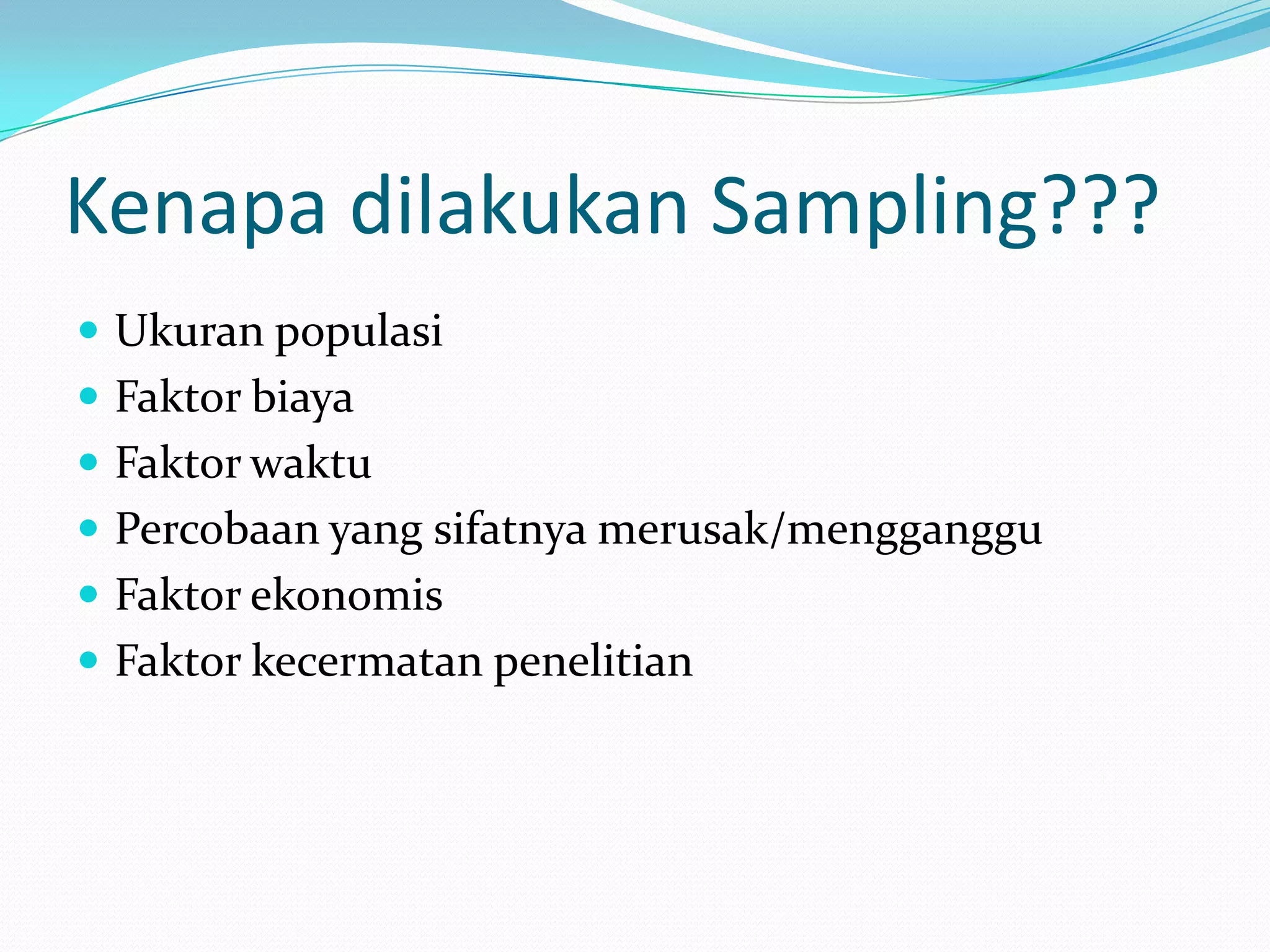 Metode pengambilan sampel (sampling) | PPTX