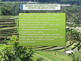 Metode pengawetan tanah | PPTX