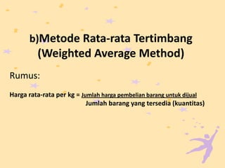 Metode penilaian persediaan periodik | PPTX