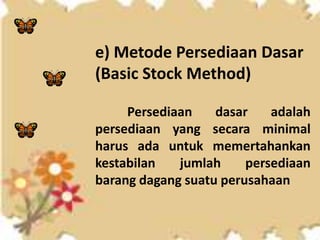 Metode penilaian persediaan periodik | PPTX