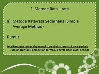 Metode penilaian persediaan periodik | PPTX