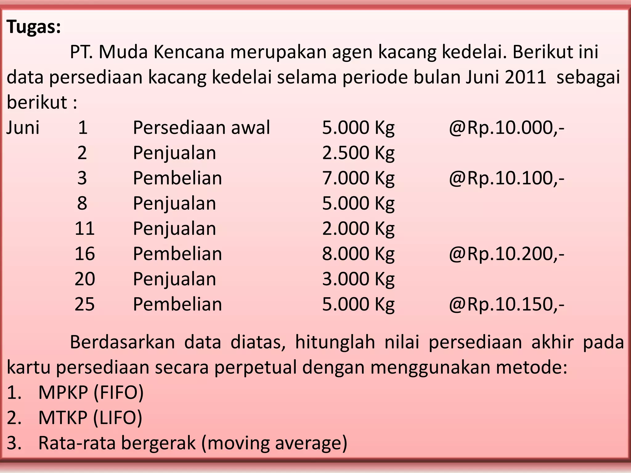 Metode penilaian persediaan perpetual | PPTX
