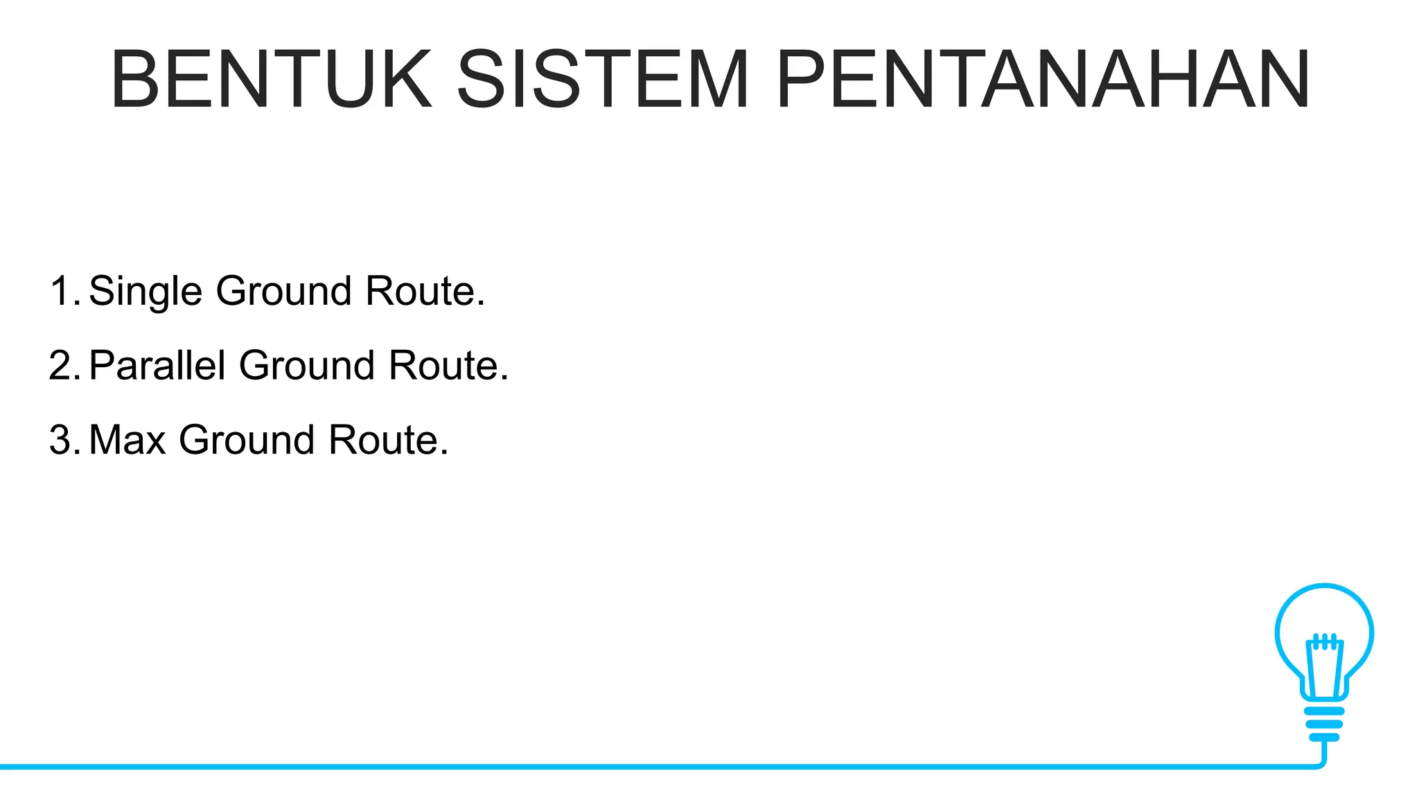 Metode Pentanahan Sistem Tenaga Listrik Day 1.pptx