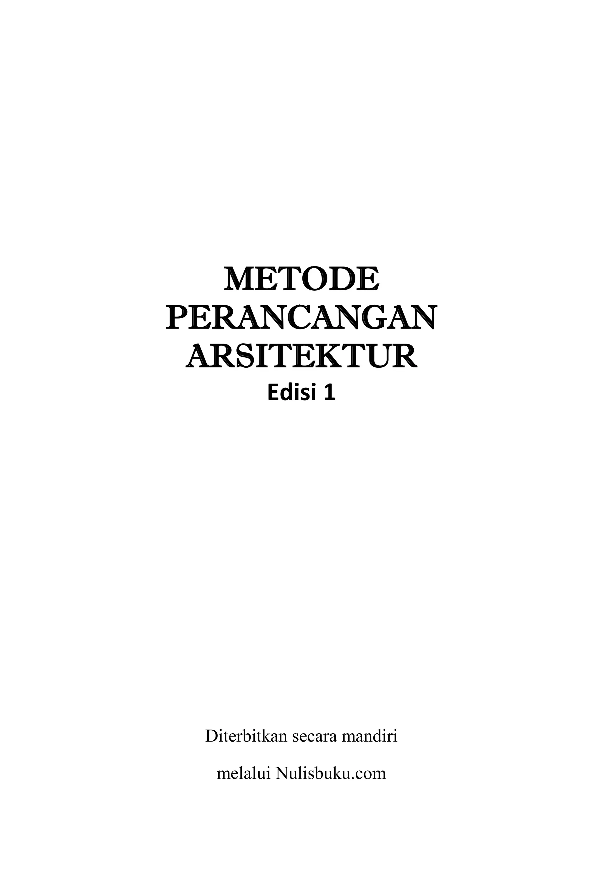 METODE_PERANCANGAN_ARSITEKTUR_Edisi_1.pdf