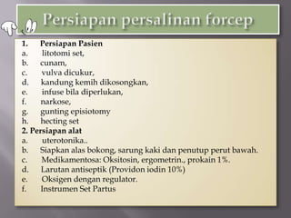 Metode persalinan forcep oleh fitri aryani | PPTX