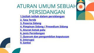 MATERI METODE PERSIDANGAN DALAM ORGANISASI.pptx