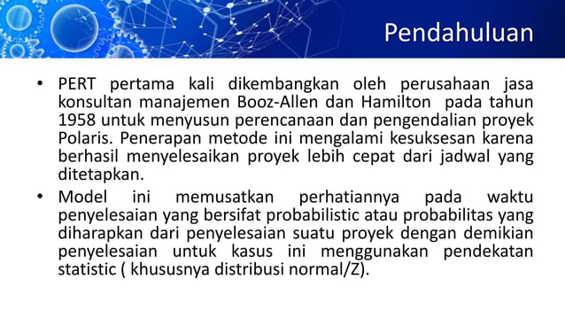 METODE PERT (PROGRAM EVALUATION DAN REVIEW TECHNIQUE).pptx