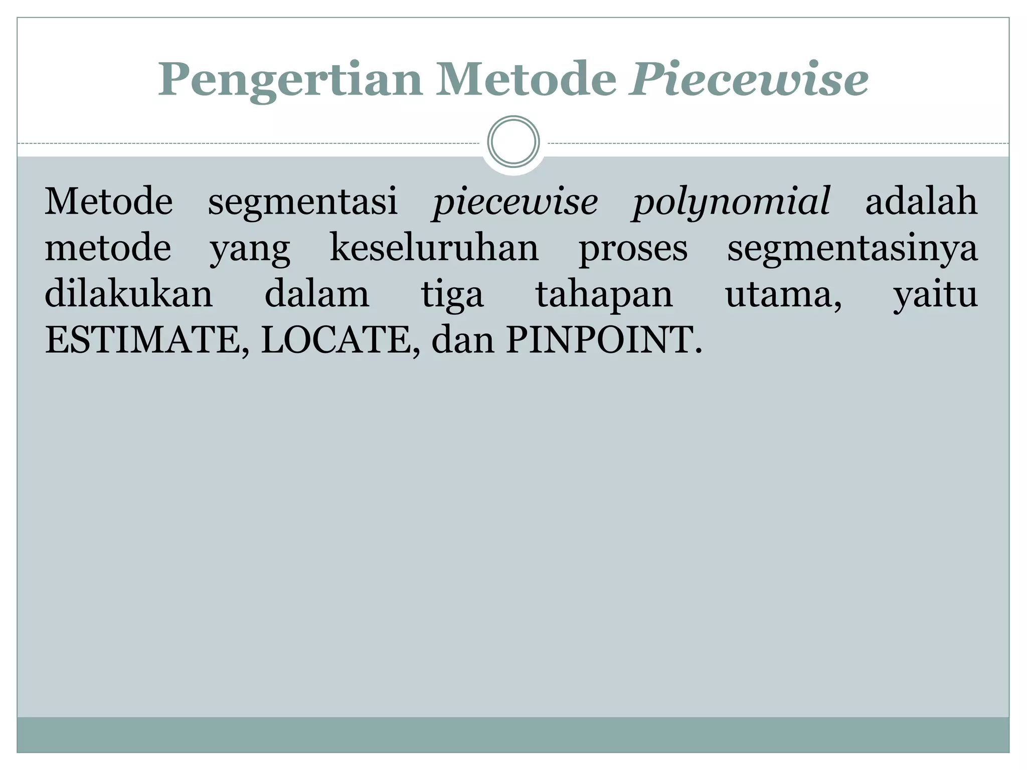 Metode piecewise keadaan transien | PPTX