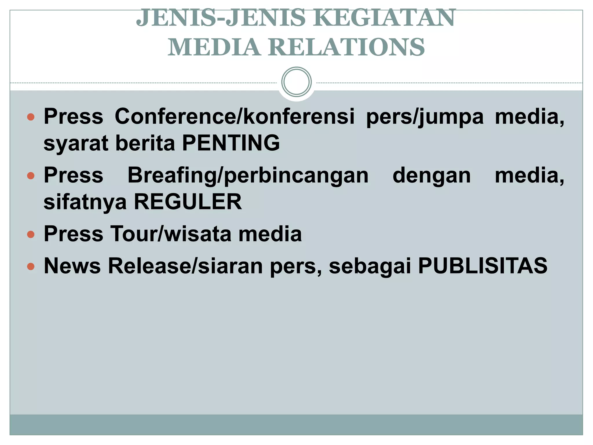 Strategi, Metode dan Media Public Relation | PPTX