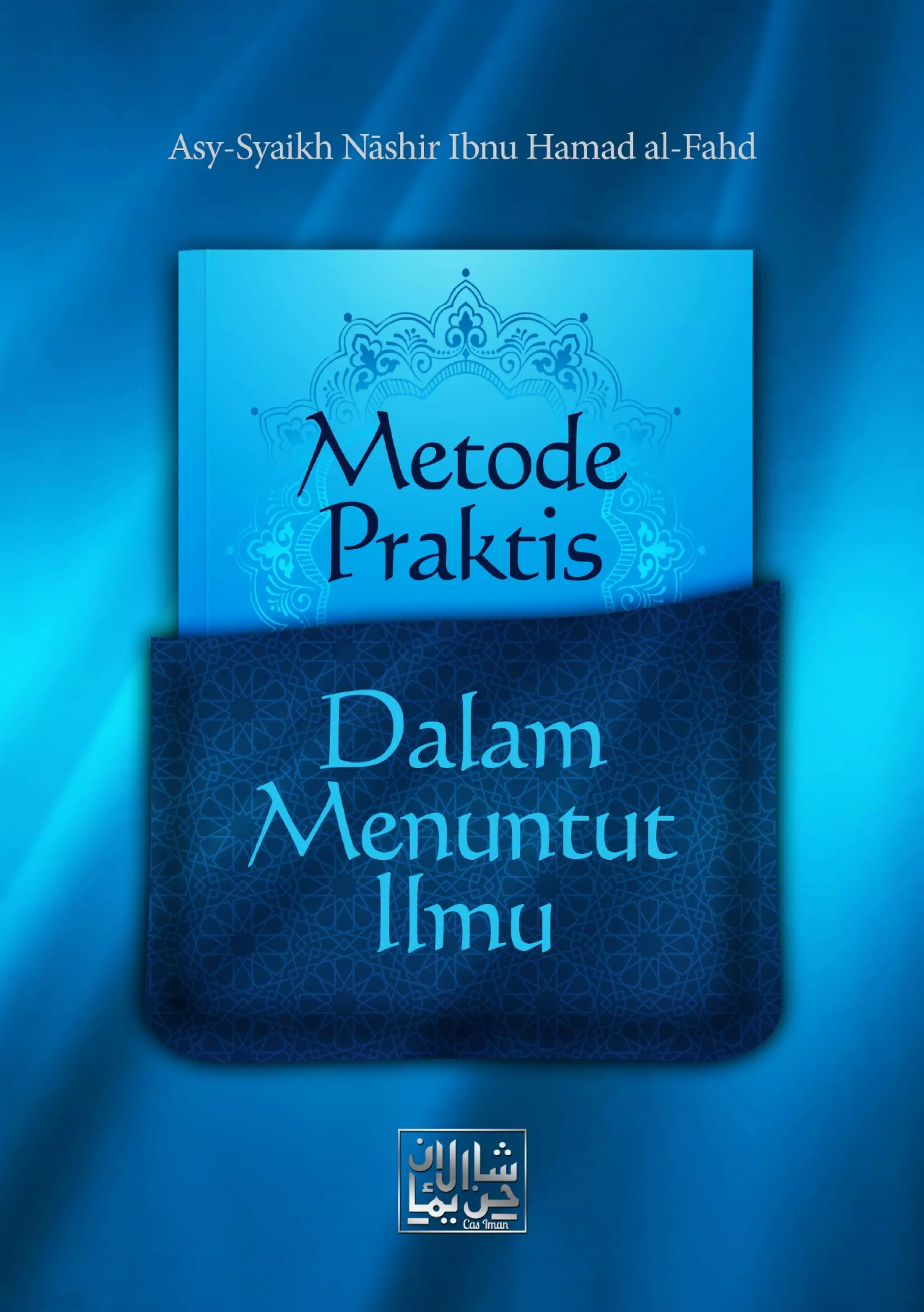 Metode Praktis Dalam Menuntut Ilmu.pdf