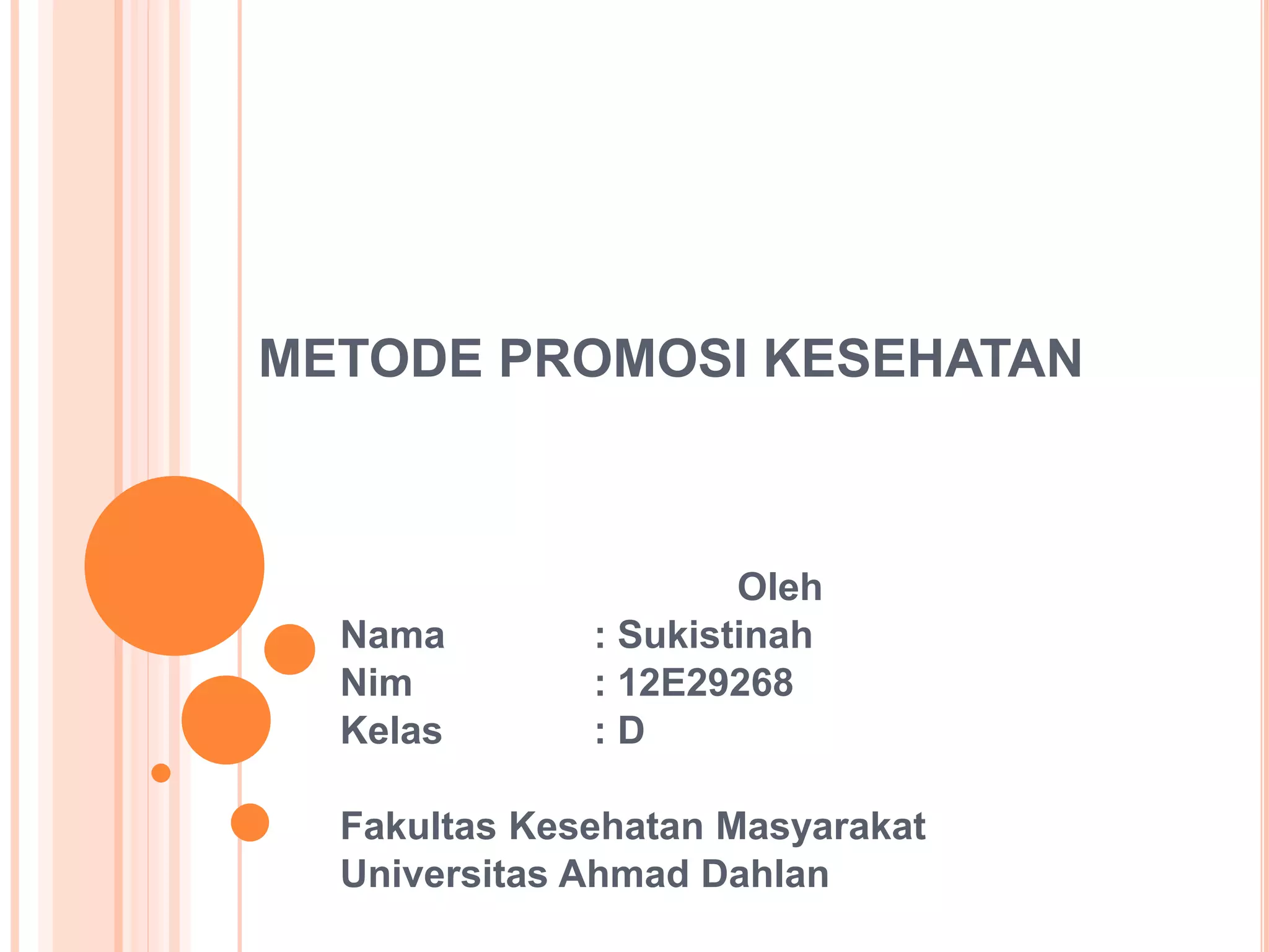 Metode Promosi | PPT