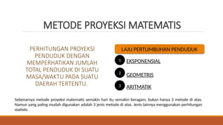METODE PROYEKSI PENDUDUK SECARA MATEMATIS.pptx