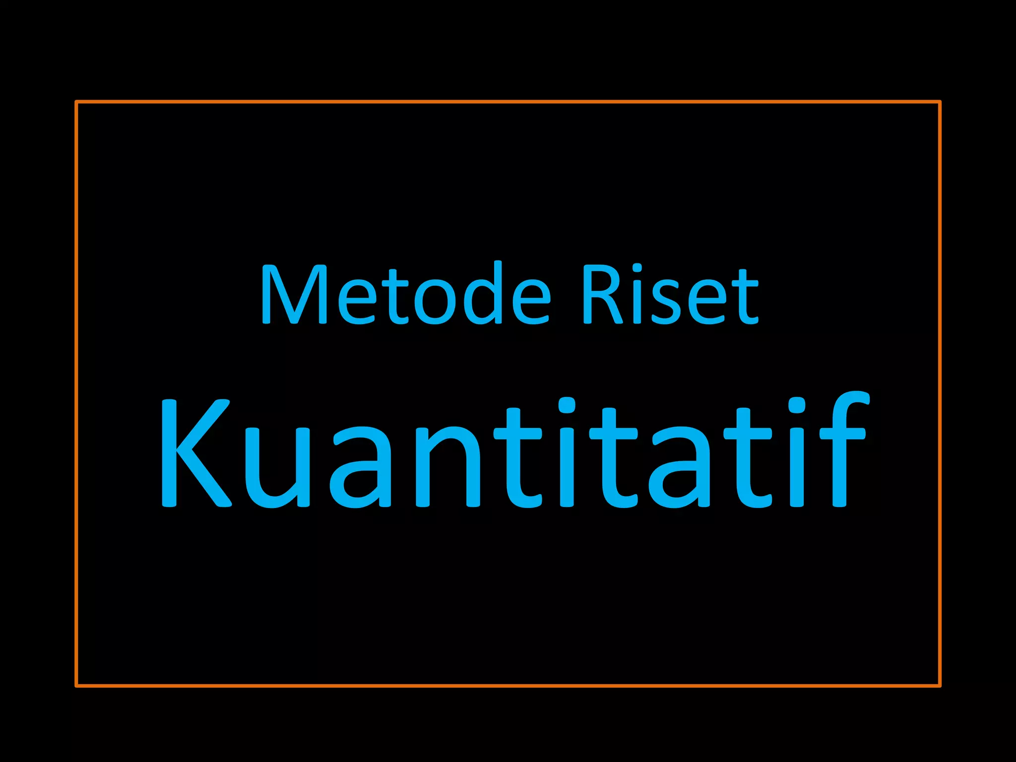 Metode Riset Kuantitatif.pdf