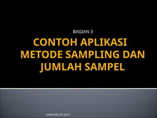 metode sampling dan sampling size. presentasi.ppt